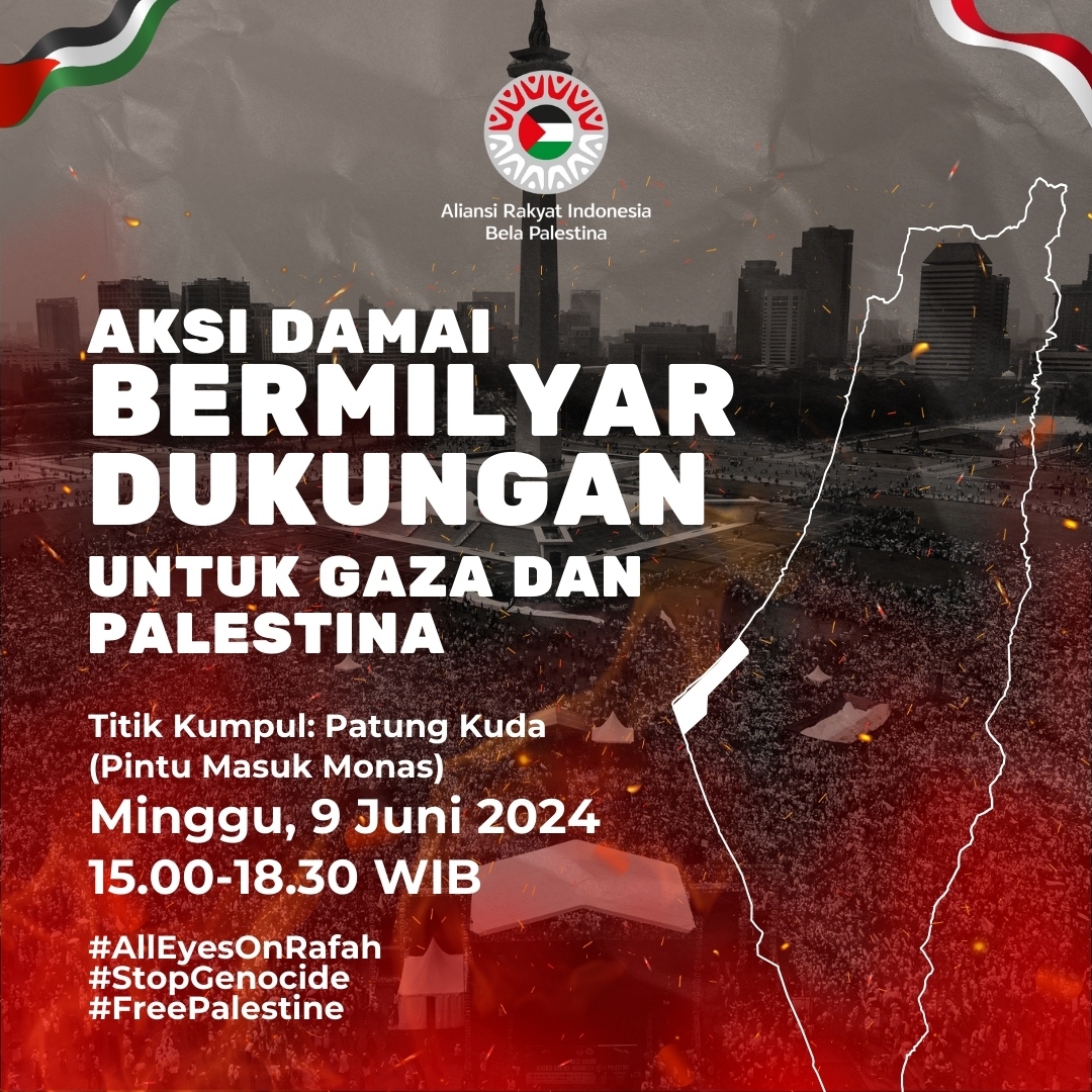 Aksi Damai Bermilyar Dukungan Untuk Gaza dan Palestina – Jaringan ...